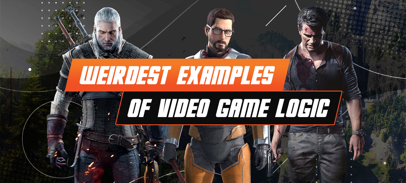Best examples of weird video game logic | GAMIVO BLOG